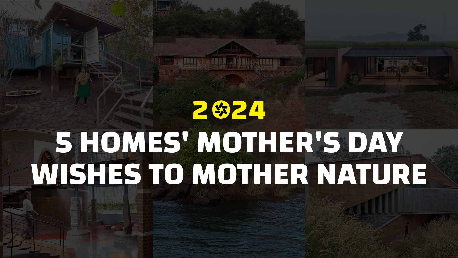 Dear Earth, Happy Mother’s Day! 5 Homes That Worship Their Roots by ...